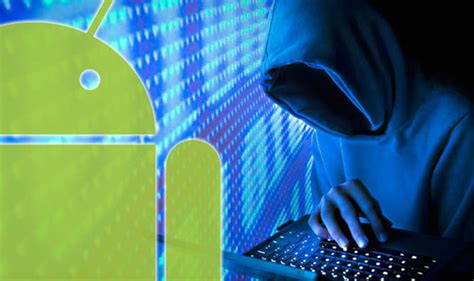 Android WARNING Shock Security Risks Discovered By Google But There Is A Fix Express Co Uk