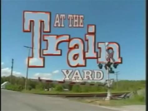 At The Train Yard Mighty Machines Wikia Fandom