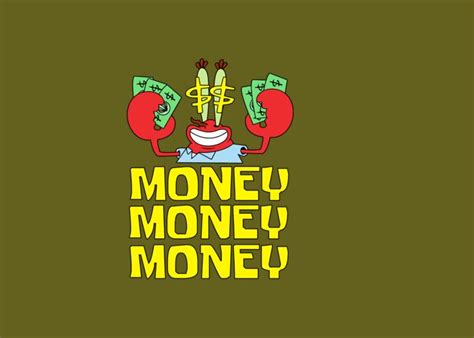 Mr Krabs Money
