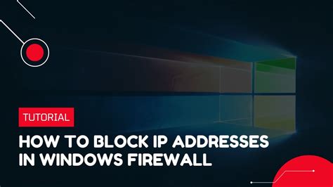 How To Block Ip Address In Windows Firewall Vps Tutorial Youtube