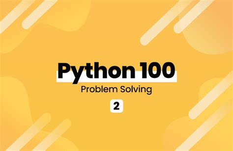 컬렉션 자료형 가이드 타입 예제로 공부하는 python 100 문제풀이 part 2