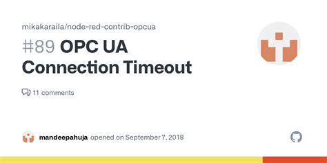 opc ua connection timeout · issue 89 · mikakaraila node red contrib