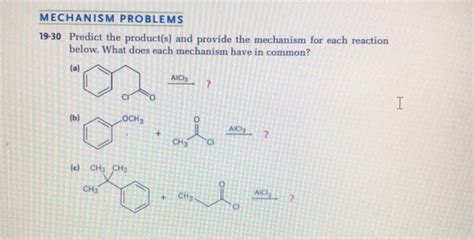 Solved MECHANISM PROBLEMS 19-30 Predict the product(s) and | Chegg.com