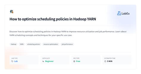 How To Optimize Scheduling Policies In Hadoop Yarn Labex