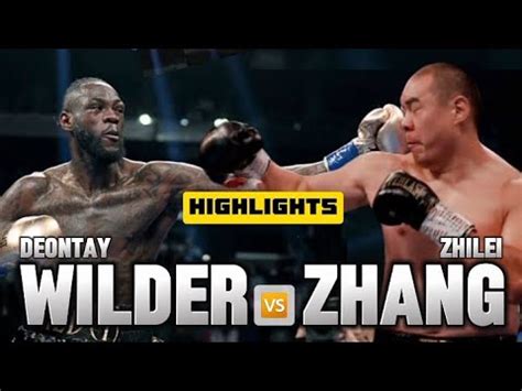 Deontay Wilder Vs Zhilei Zhang Highlights Knockout Youtube