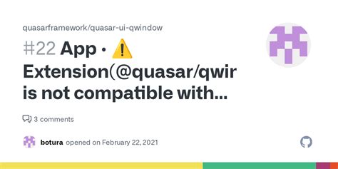 App Extension Quasar Qwindow Is Not Compatible With Quasar V Beta Required