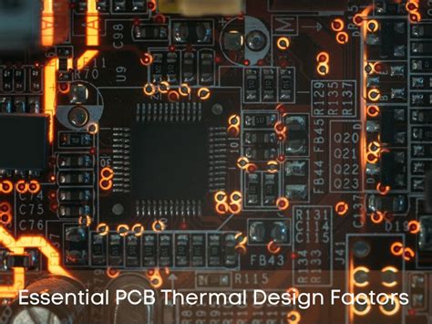 Essential Pcb Thermal Design Factors To Know Without Spending Hours Camptech Ii Circuits Inc