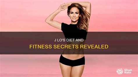 J Los Diet And Fitness Secrets Revealed Shunketo