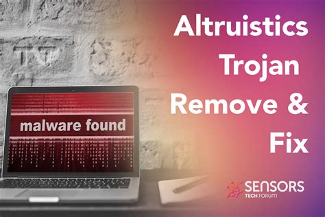 Altruistics Virus Removal Delete Guide