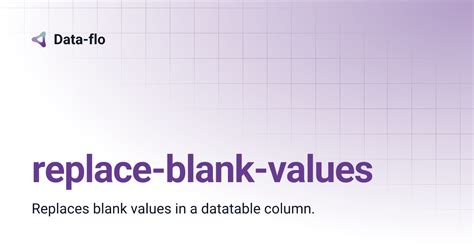 Replace Blank Values Data Flo