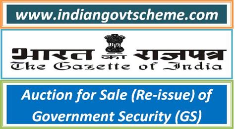 Auction For Sale Re Issue Of Government Security Gs Indian Govt