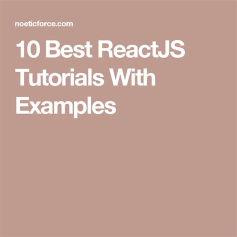 10 Best Reactjs Tutorials With Examples