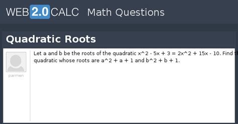 View Question Quadratic Roots