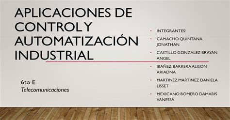 APLICACIONES DE CONTROL Y - Webnode...INTRODUCCIÓN •A lo largo de esta presentación veremos las ...