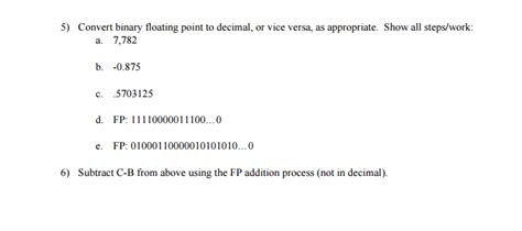 Solved Convert Binary Floating Point To Decimal Or Vice