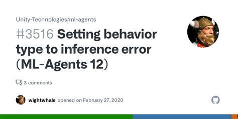 Setting Behavior Type To Inference Error Ml Agents 12 · Issue 3516 · Unity Technologiesml