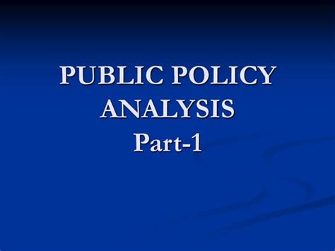 Public Policy Analysis Ppt