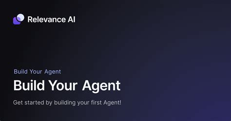 Build Your Agent - Relevance AI Documentation