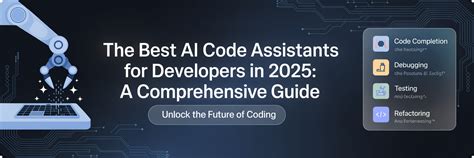 The Best Ai Code Assistants For Developers In 2025 A Comprehensive Guide Neuro Corp Tech Ai