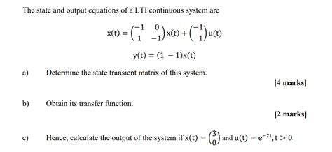 Solved The State And Output Equations Of A Lti Continuous
