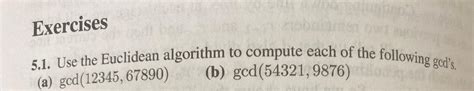 Solved 51 Use The Euclidean Algorithm To Compute Each Of