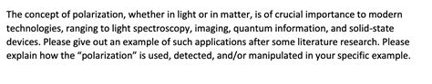 Solved The Concept Of Polarization Whether In Light Or In
