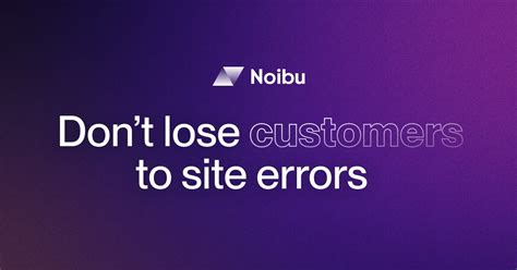 Noibu On Linkedin Dont Lose Customers To Site Errors