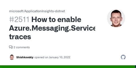 How To Enable Azuremessagingservicebus Traces · Issue 2511 · Microsoftapplicationinsights