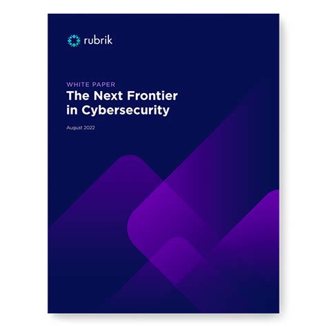 The Next Frontier In Cybersecurity Rubrik Security Cloud