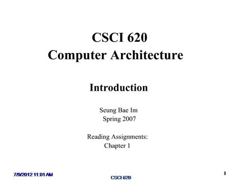 PPT CSCI 620 Computer Architecture Introduction Seung Bae Im Spring 2007 Reading Assignments