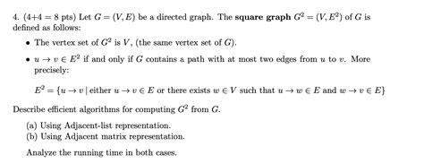 solved 4 4 4 8 pts let g v e be a directed graph