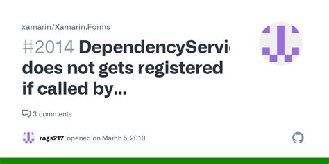 dependencyservice does not gets registered if called by xamarin forms