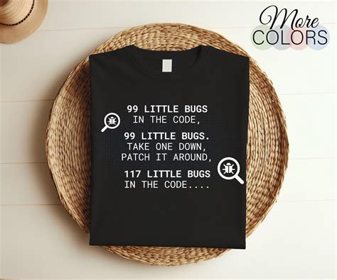 99 Little Bugs In The Code Programming Coding Funny T Shirt Web
