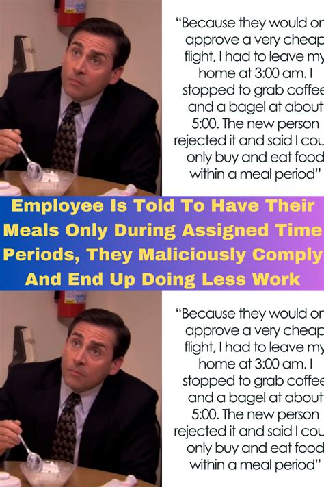 Employee Is Told To Have Their Meals Only During Assigned Time Periods