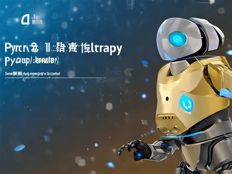 Python自动化爬虫三剑客：scrapyseleniumbeautifulsoup攻略 达沃热点