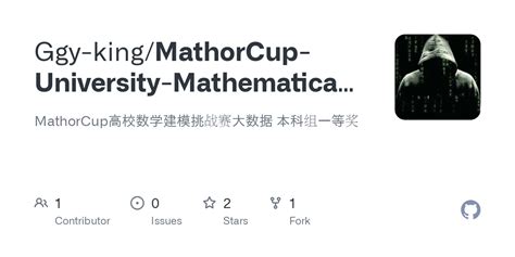 Github Ggy King Mathorcup University Mathematical Modeling Challenge Big Data Mathorcup