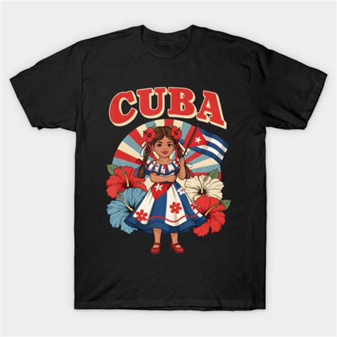 Cuban Traditional Cuba Heritage Flag Retro Cuban Girl T Shirt