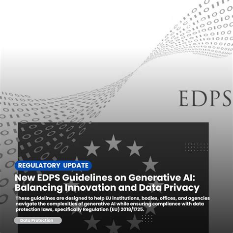 Global Regulatory Insights On Linkedin Ai Dataprotection Edps Euregulations Generativeai Gri