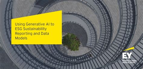 using generative ai to esg sustainability reporting and data models