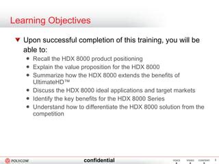 HDX8000 Training Presentation Ppt