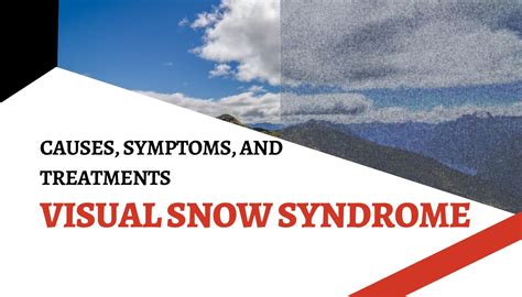 Visual Snow Syndrome Causes Symptoms And Treatments Laxmi Eye Hospital