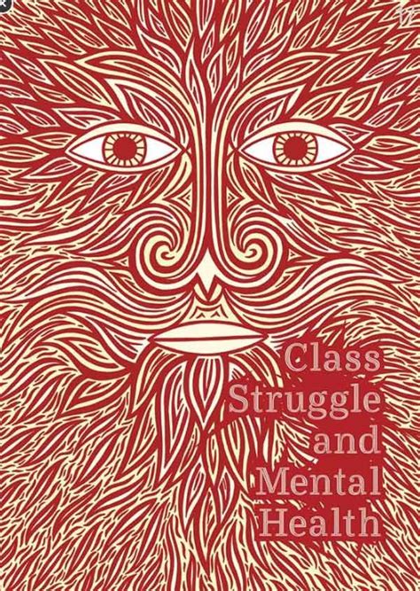 Class Struggle And Mental Health Active Distribution