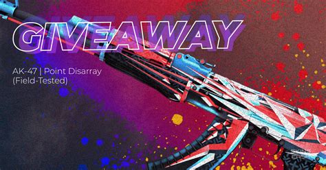 Ak 47 Point Disarray Ft Giveaway Rskinscash