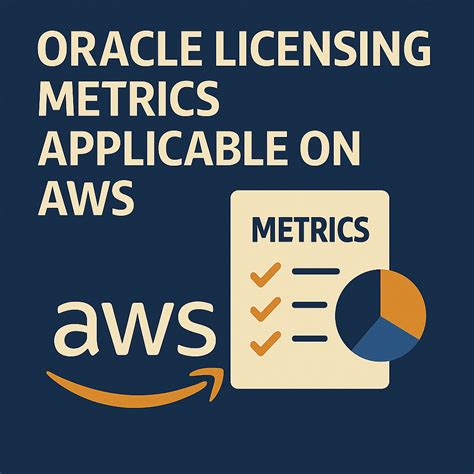 A Guide To Oracle Licensing On Aws