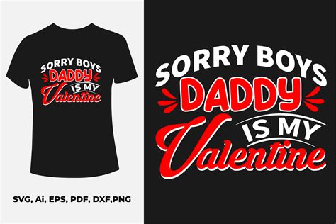 Sorry Girts Daddy Is My T Shirt Design Graphic By Graphicbeach · Creative Fabrica