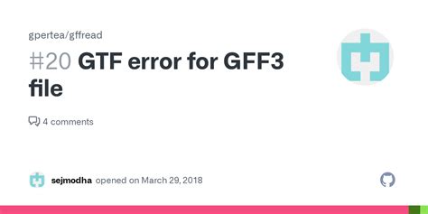 Gtf Error For Gff3 File · Issue 20 · Gperteagffread · Github