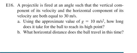 Solved A Projectile Is Fired At An Angle Such That The Chegg