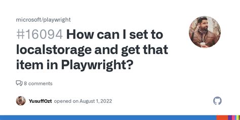 How Can I Set To Localstorage And Get That Item In Playwright · Issue