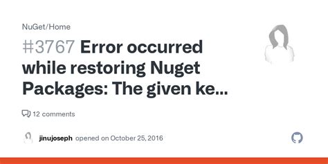 Error Occurred While Restoring Nuget Packages The Given Key Was Not Present In The Dictionary