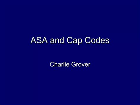 Asa And Cap Codes Ppt